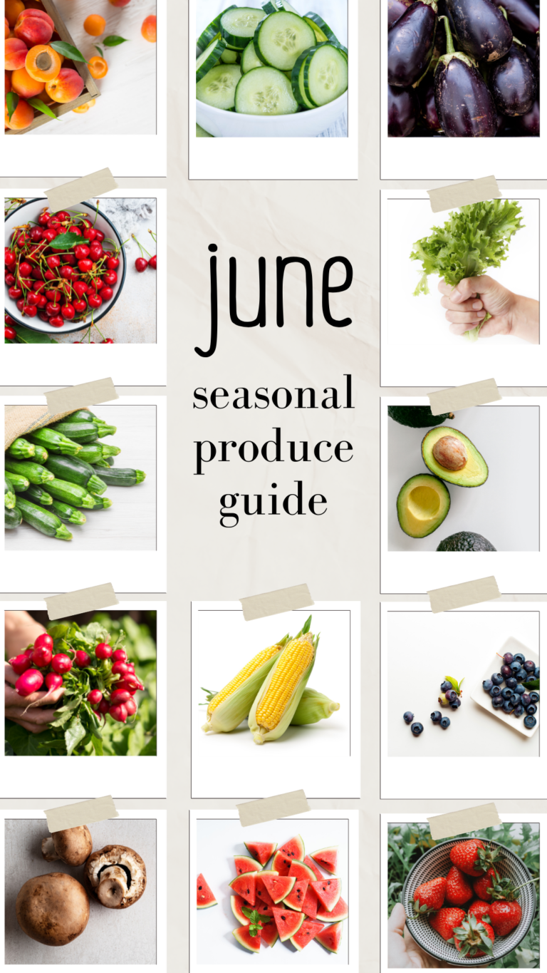 June Seasonal Produce Guide - The Domestic Dietitian