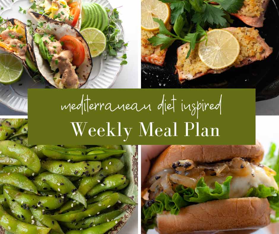 Mediterranean Diet Meal Plan Week 39 - The Domestic Dietitian